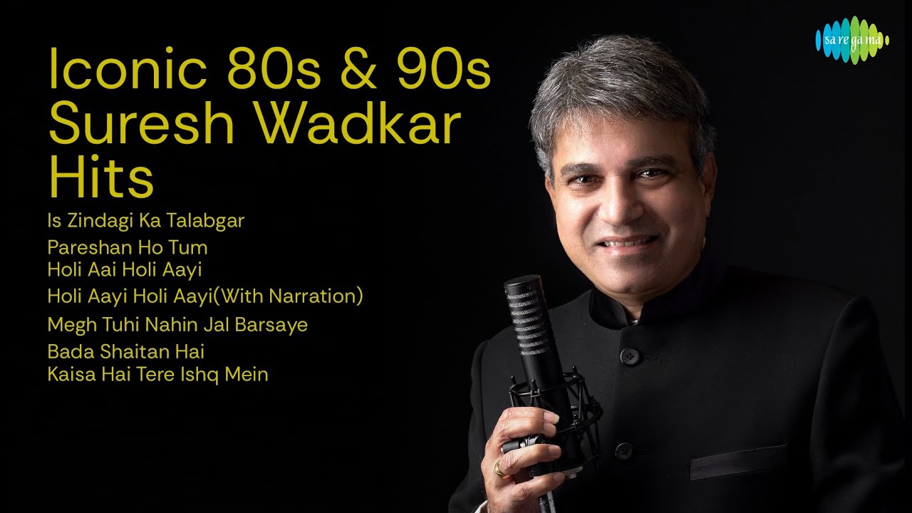 Iconic 80s & 90s Suresh Wadkar Hits | Suresh Wadkar Songs | Is Zindagi ...
