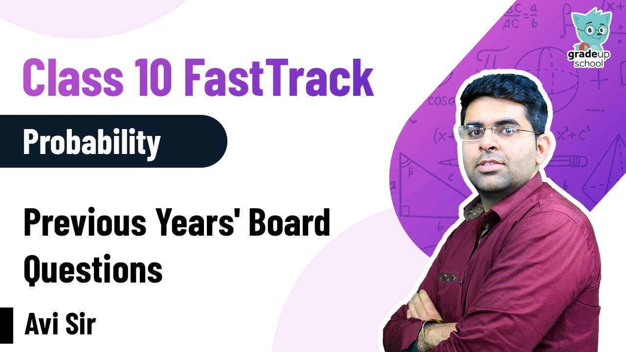 Probability | Previous Year Questions for Class 10 | Maths | FastTrack ...