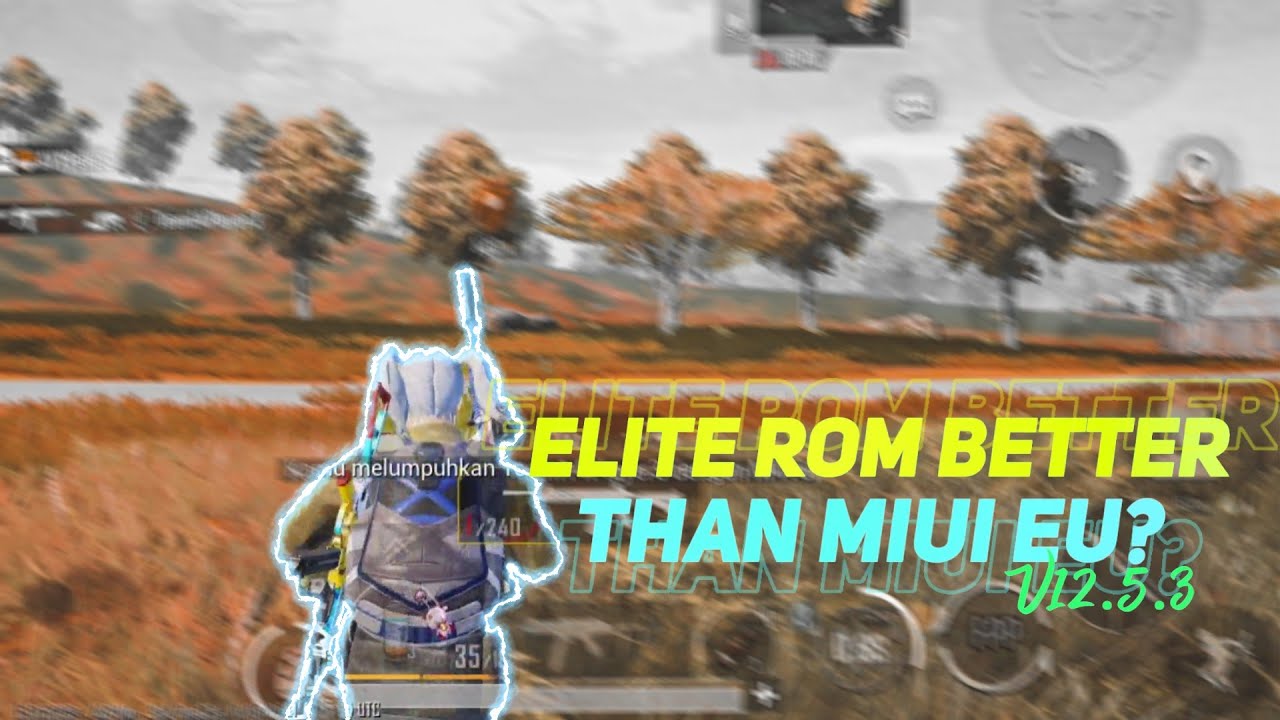 ELITE ROM BETTER THAN MIUI EU ?!? | PUBGM Montage - YouTube