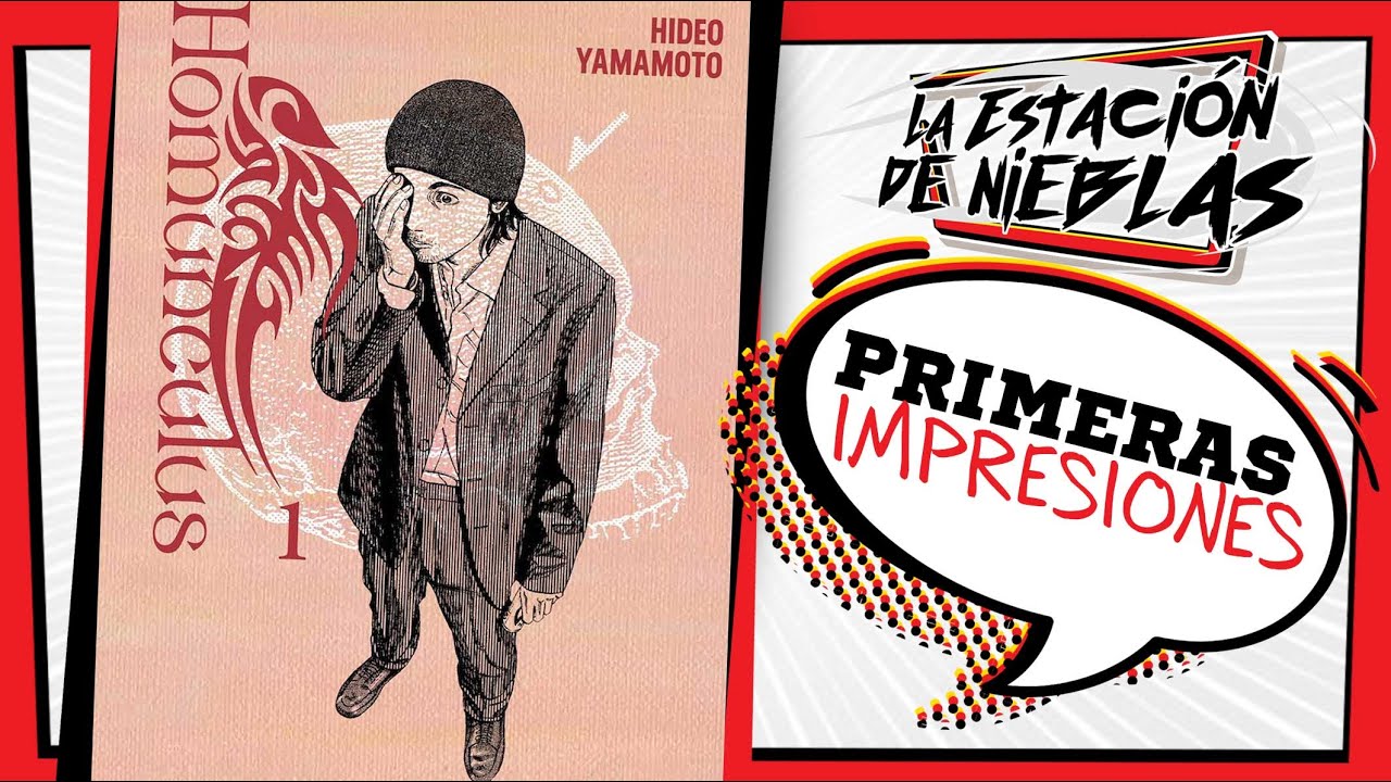 Primeras Impresiones 2x33 - Homunculus - YouTube