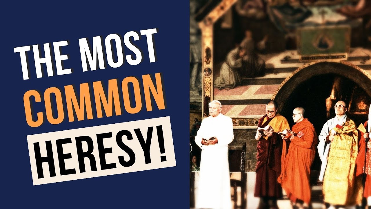 What Is The Heresy of Indifferentism? HUGE PROBLEM TODAY! - YouTube