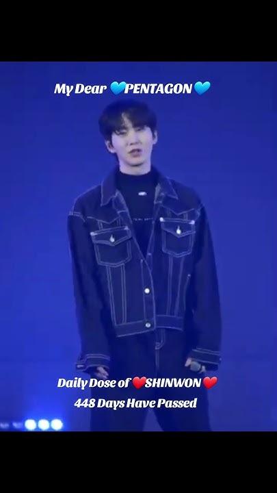 Daily Dose of ️SHINWON ️ 448 Days Have Passed #pentagonkpop #pentagon #shinwon #펜타곤 #신원 - YouTube