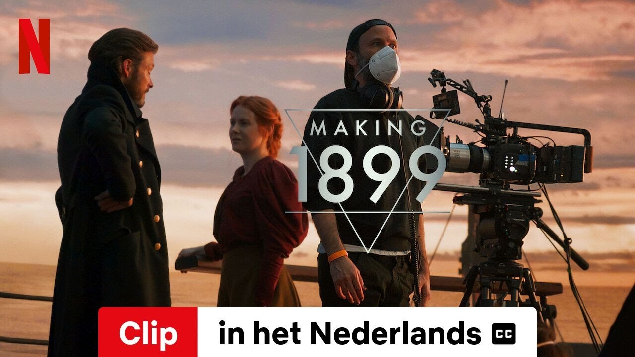 Making 1899 (Clip ondertiteld) | Trailer in het Nederlands | Netflix ...