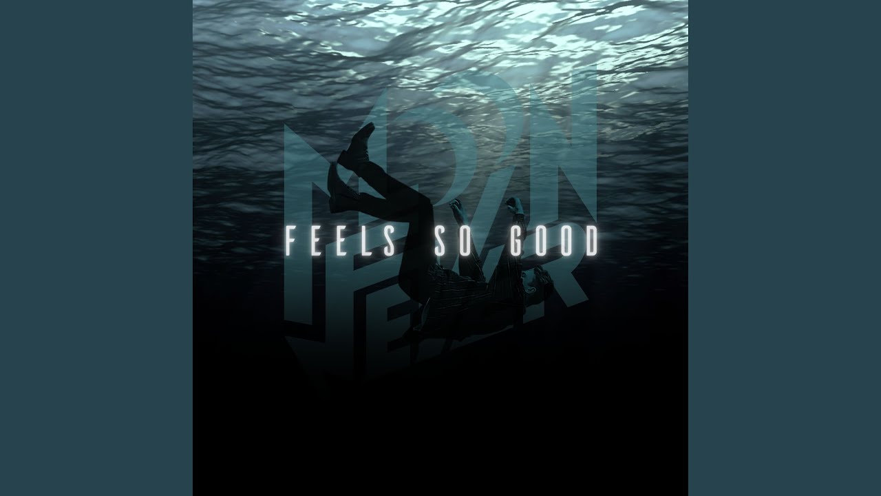 Feels So Good - YouTube