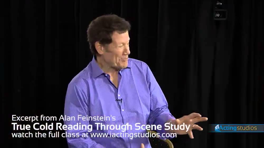 True Cold Reading Through Scene Study Sample - By Alan Feinstein - YouTube