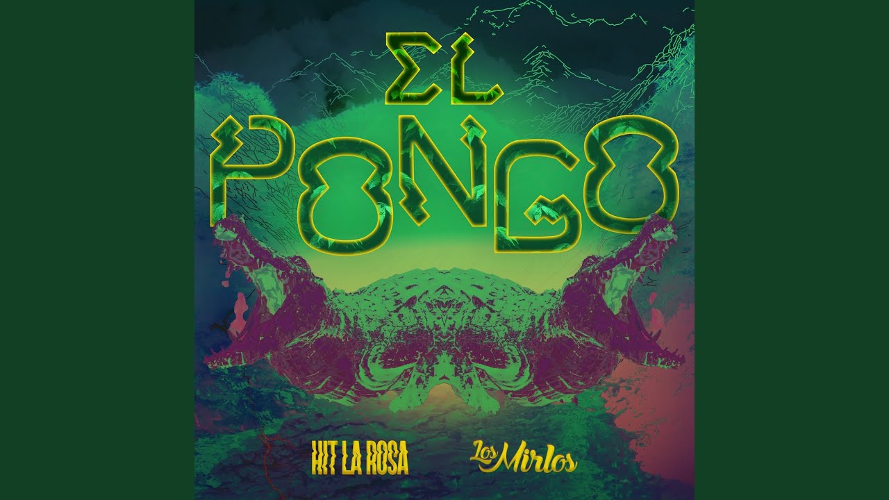 El Pongo - YouTube Music