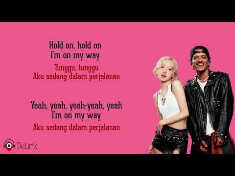 APT. - Rosé & Bruno Mars (Lirik Lagu Terjemahan) ~ Apateu Apate, hold on I'm on my way