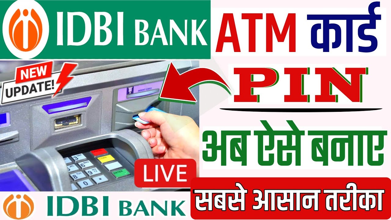 idbi bank ke atm ka pin kaise banaye || How to activate idbi atm card ...