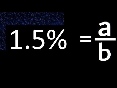 1.5% to fraction , 1,5 percent to fraction , convert percentage to ...