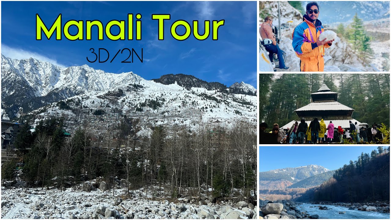 Manali Tourist Places & Manali Tour Budget | Manali Trip | manali trip ...