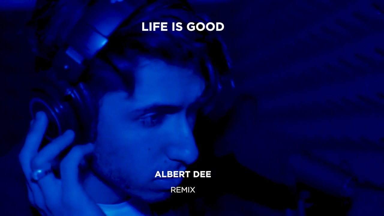 Life is Good (Drake & Future) - Albert Dee Remix - YouTube