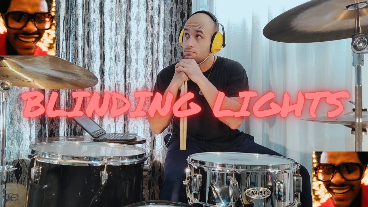 BLINDING LIGHTS - THE WEEKND - DRUM COVER. - YouTube