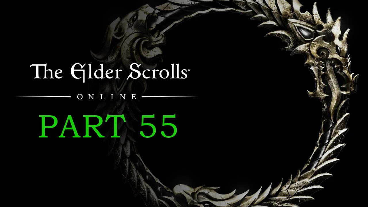 ELDER SCROLLS ONLINE Playthrough | Part 55 | Ilessan Tower - YouTube