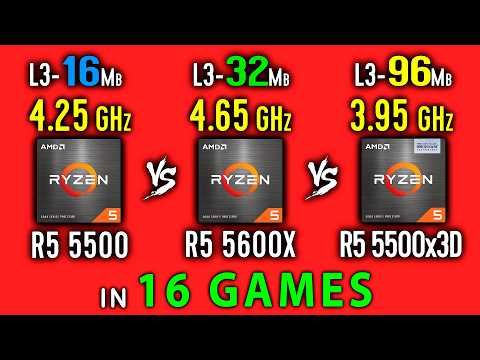 Ryzen 5 5500 vs Ryzen 5 5600X vs Ryzen 5 5500x3D Test in 16 Games | 16 Mb vs 32 Mb vs 96 Mb L3 Cache