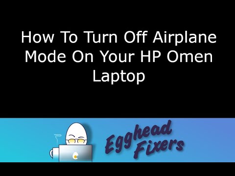 How To Turn Off Airplane Mode On Your HP Omen Laptop - YouTube
