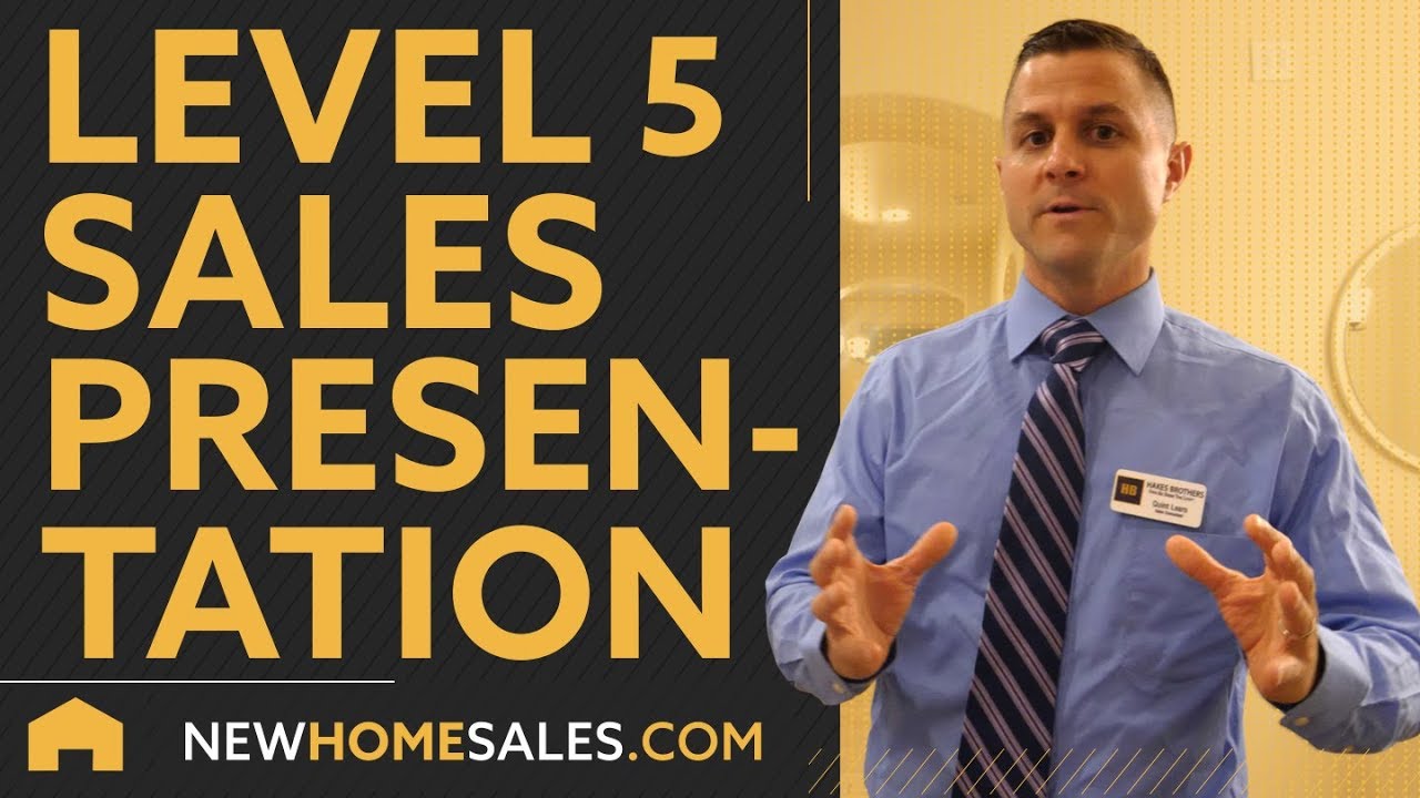New Home Sales Presentation and Product Demonstration - LEVEL 5 - New ...