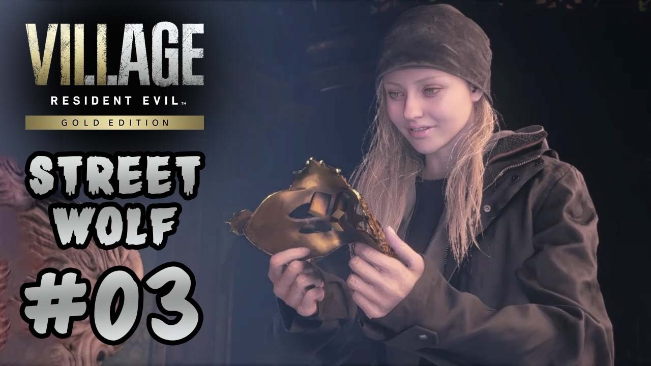 Resident Evil Village Gold Edition: Street Wolf Rose Playthrough ...