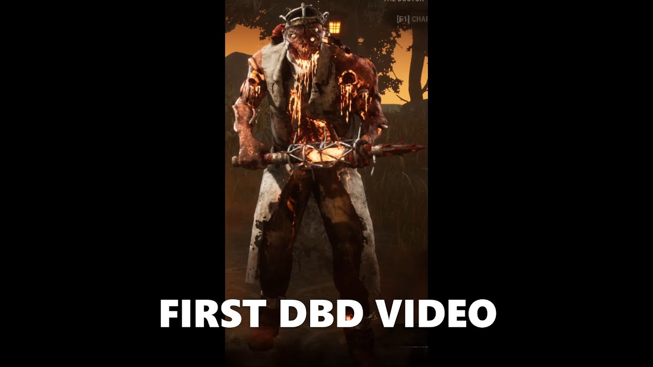 First dead by daylight video ( doctor gameplay ) - YouTube