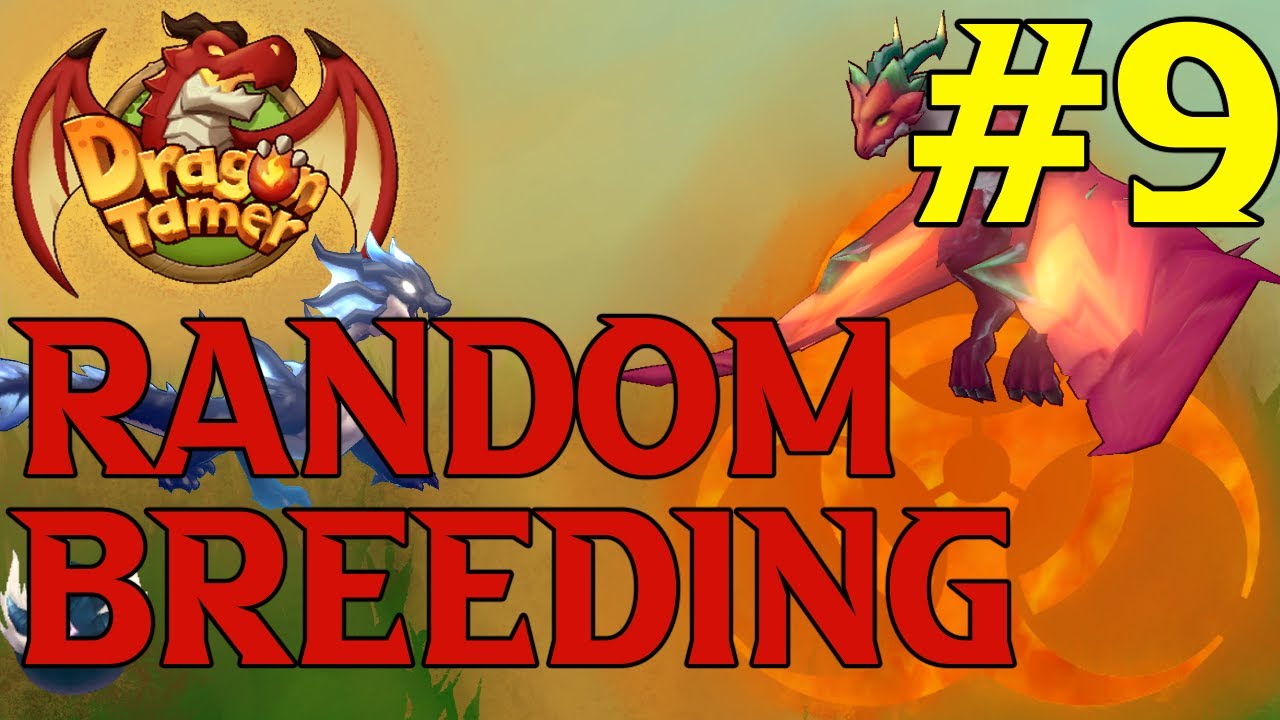 Dragon Tamer (Random Breeding) Part 9 - YouTube