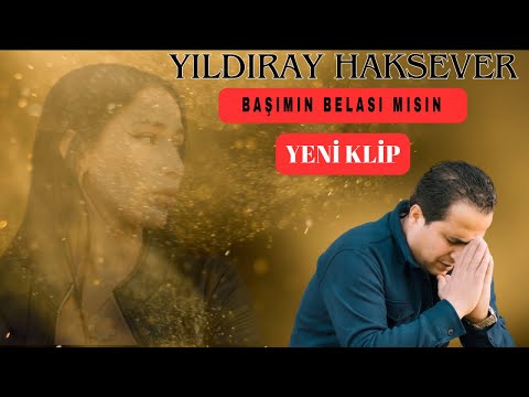 Yıldıray Haksever - Başımın Belası Mısın/klip#keşfetbeniöneçıkar #