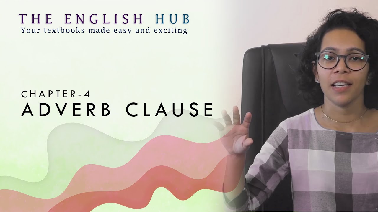 Fine tune your English | Chapter 4 | The Adverb Clause | Nimmy Joseph ...