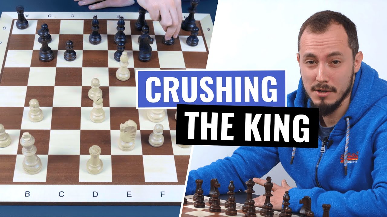 Best Strategies to crush the Opponent's King | Attack & Defense | IM ...