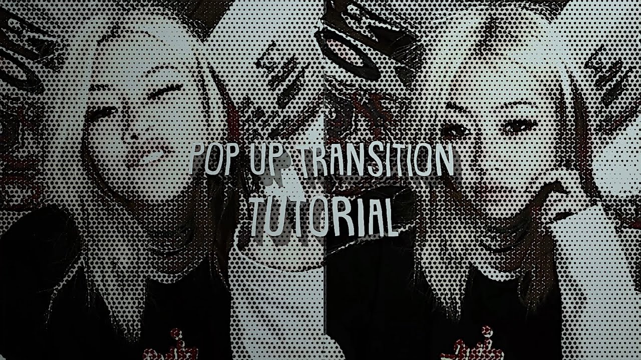 pop up transition tutorial || video star - YouTube