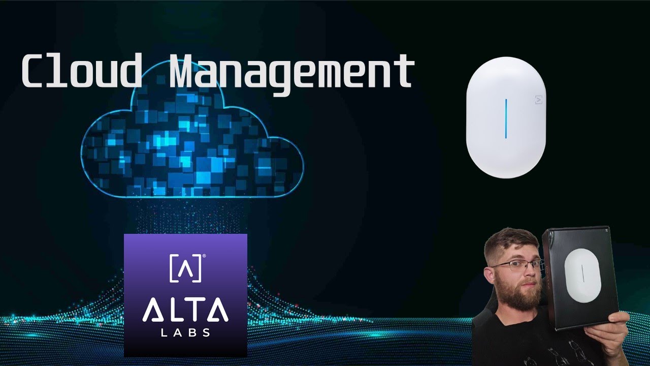 Alta Labs Cloud Network Setup & Configuration - YouTube