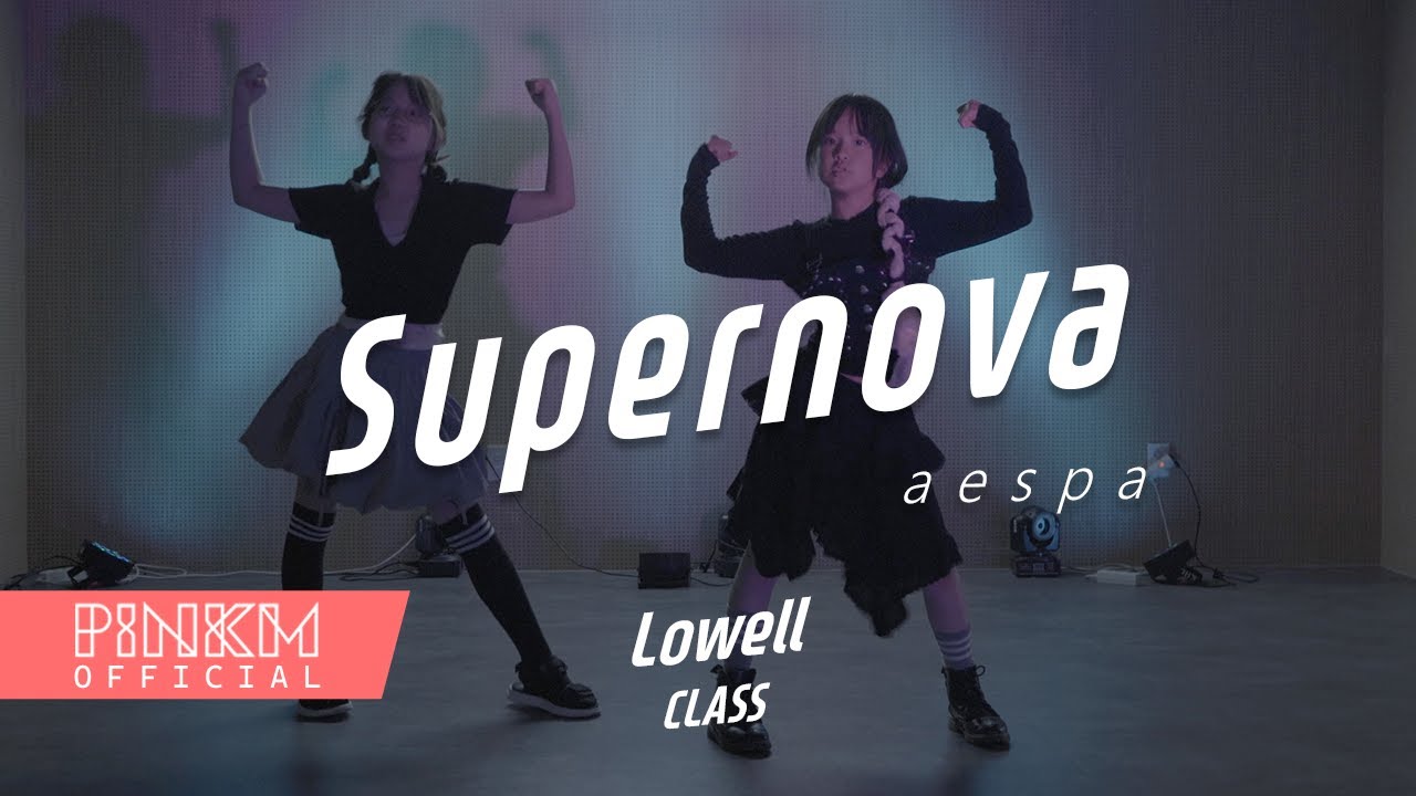 aespa - Supernova / Lowell Class / [부천/강남/안산 댄스학원] - YouTube