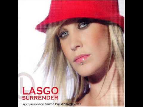 Lasgo - Surrender +lyrics - YouTube