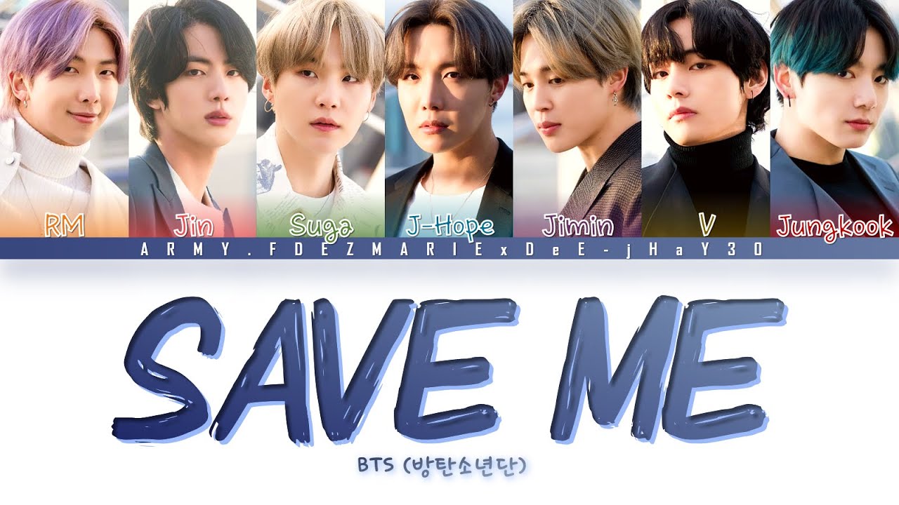BTS Save me Lyrics [Color Coded Lyrics/Han/Rom/Eng] Collab with DeE ...