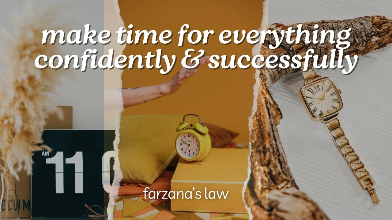 THE 10 LAWS OF TIME MANAGEMENT | how to make time for everything that ...