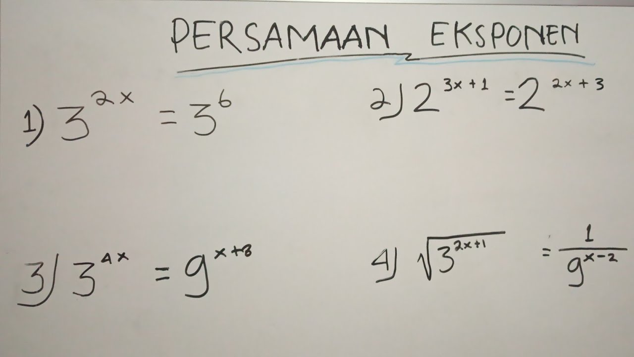 Persamaan Eksponen | Soal dan Penyelesaian - YouTube