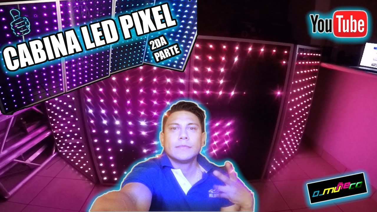 Cabina led Pixel CONCLUSIÓN - YouTube
