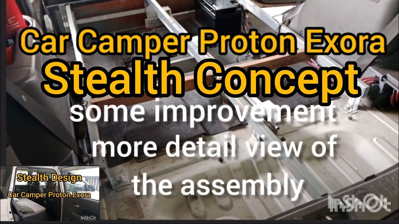 CAR CAMPER BUILD UP STEALTH DESIGN, No tent needed for camping, Proton ...