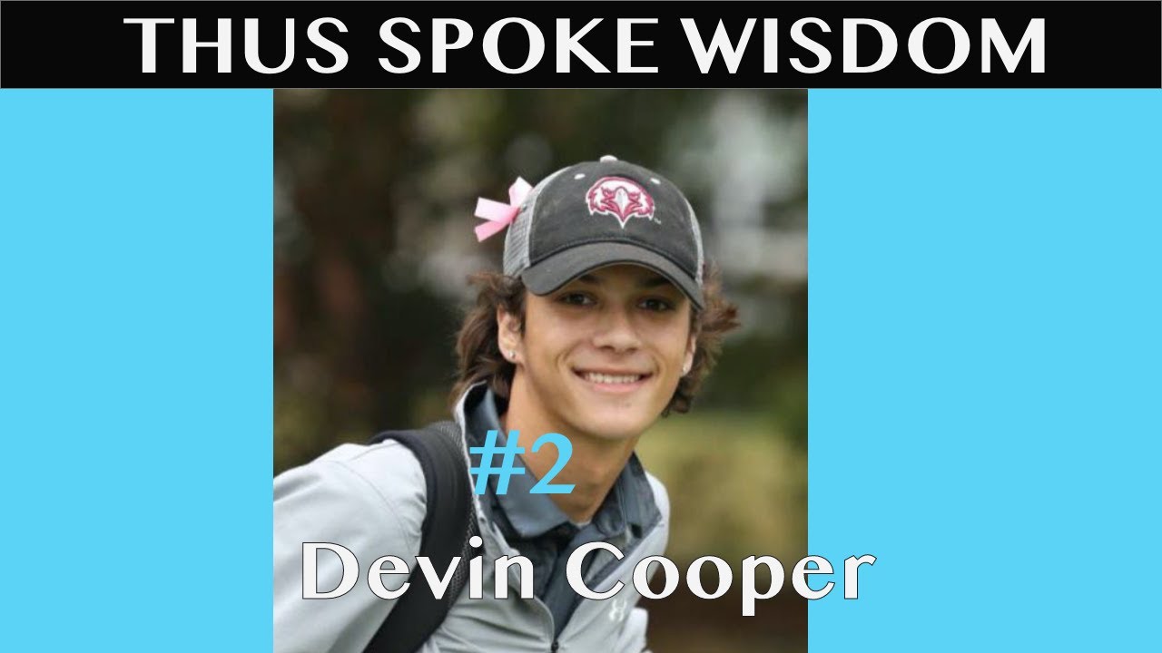 Thus Spoke Wisdom #2 - Devin Cooper - YouTube