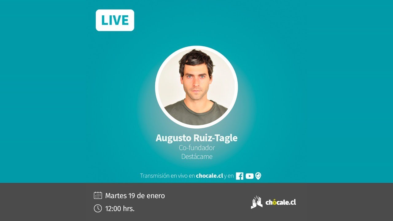 Live: Augusto Ruiz-Tagle, co-fundador de Destácame - YouTube