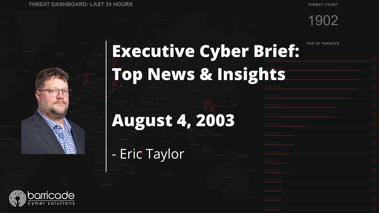 Executive Cyber Brief: Top News & Insights - YouTube