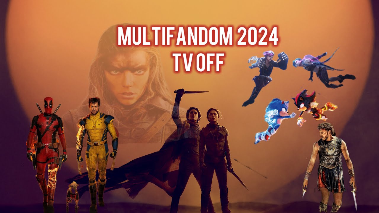 Multifandom 2024 Special: Tv Off - YouTube
