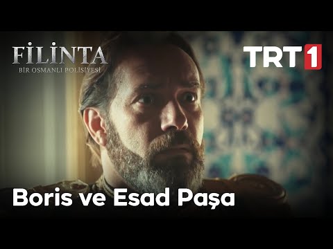 Filinta 25. Bölüm - Boris ve Esad Paşa