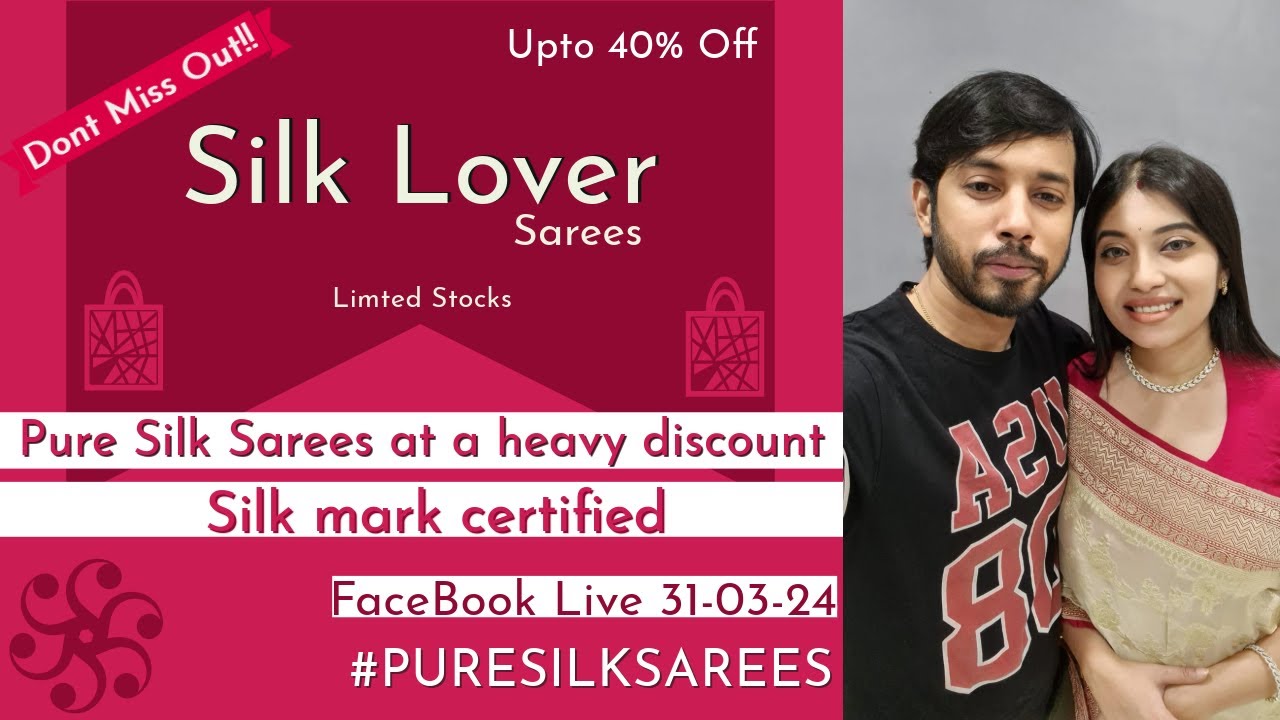 Silk Lover|| Celebrate the Love for Silk Sarees at heavy discounts on year end sale 31-03-24 ...