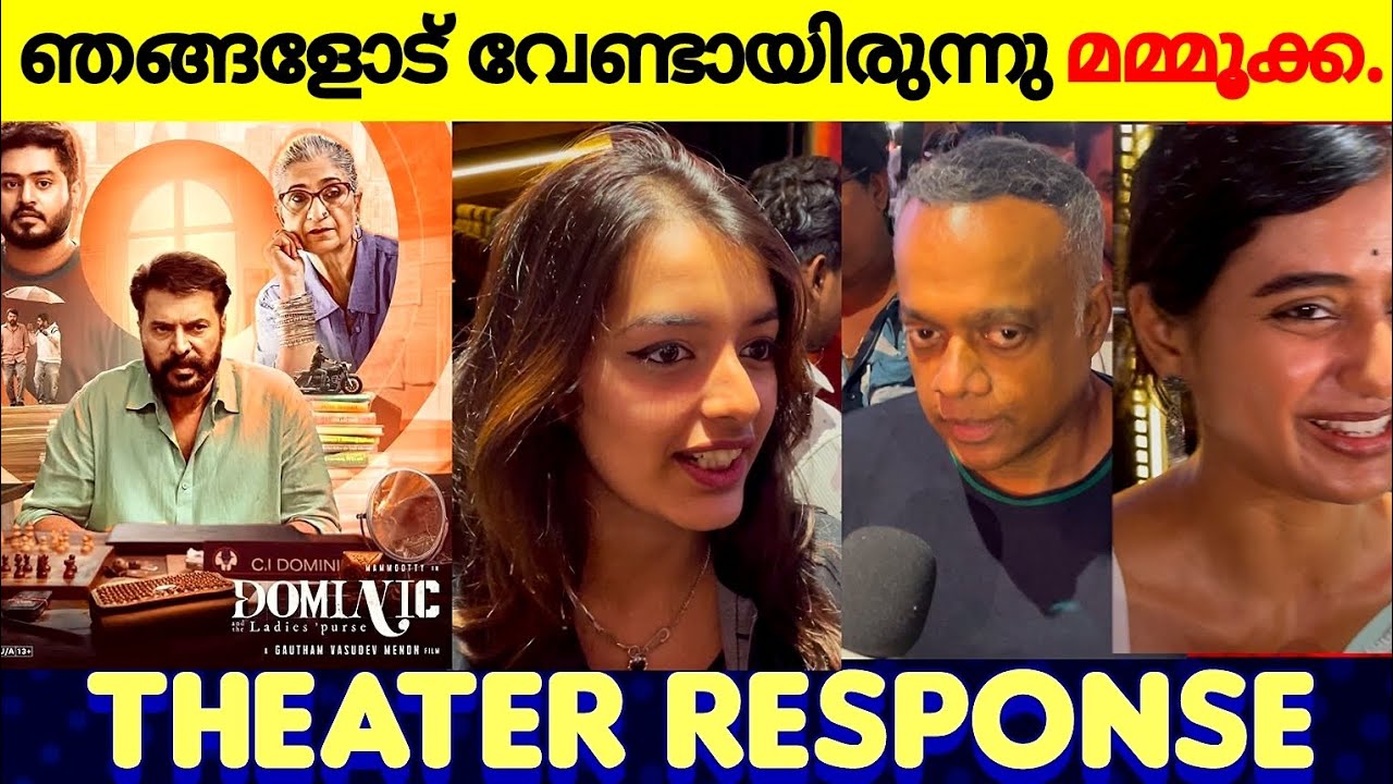 DOMINIC AND THE LADIES PURSE Movie Theater Response | Mammootty ...