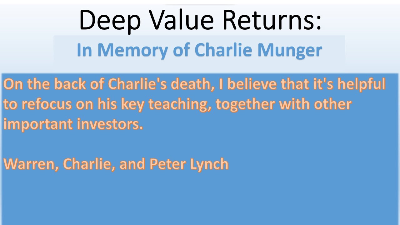 Deep Value Returns, in Memory of Charlie Munger - YouTube