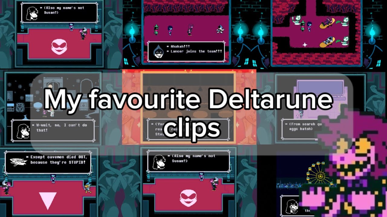My favourite Deltarune clips - YouTube