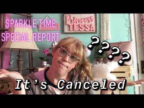 Its Cancelled | Sparkle time special report | Princess Tessa