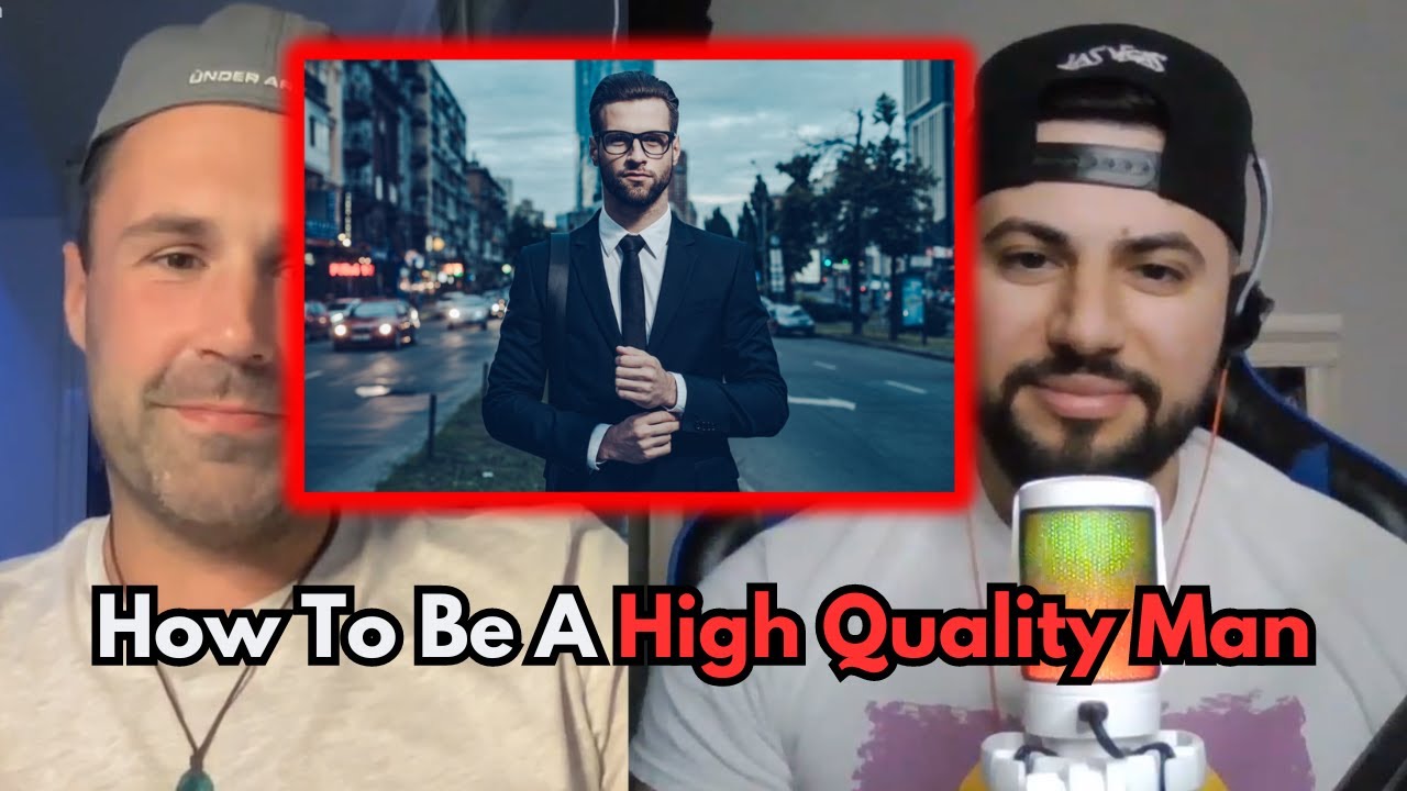 What it Means To Be A HIGH QUALITY Man (Attraction, Masculinity ...