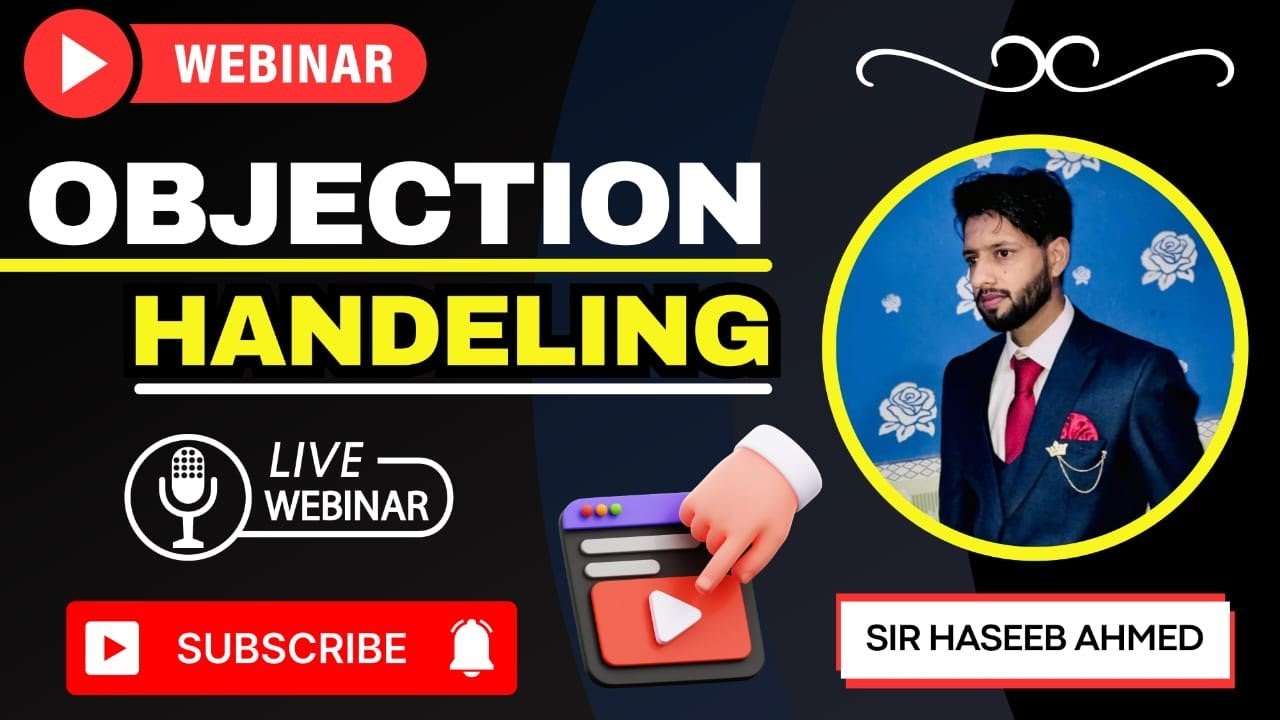 OBJECTIONS HANDLING IN NETWORK MARKETING|| EXPLAIN || BY SIR HASEEB ...