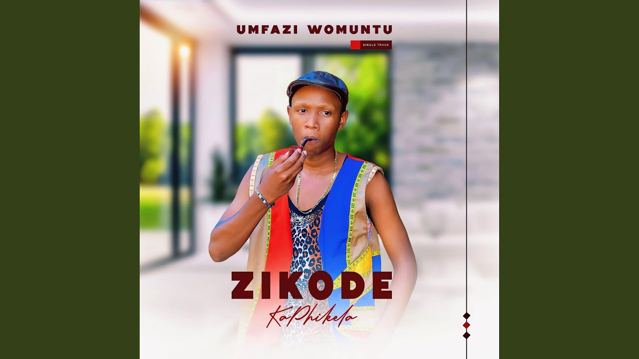 Umfazi womuntu (feat. Zikode kaPhikela) - YouTube