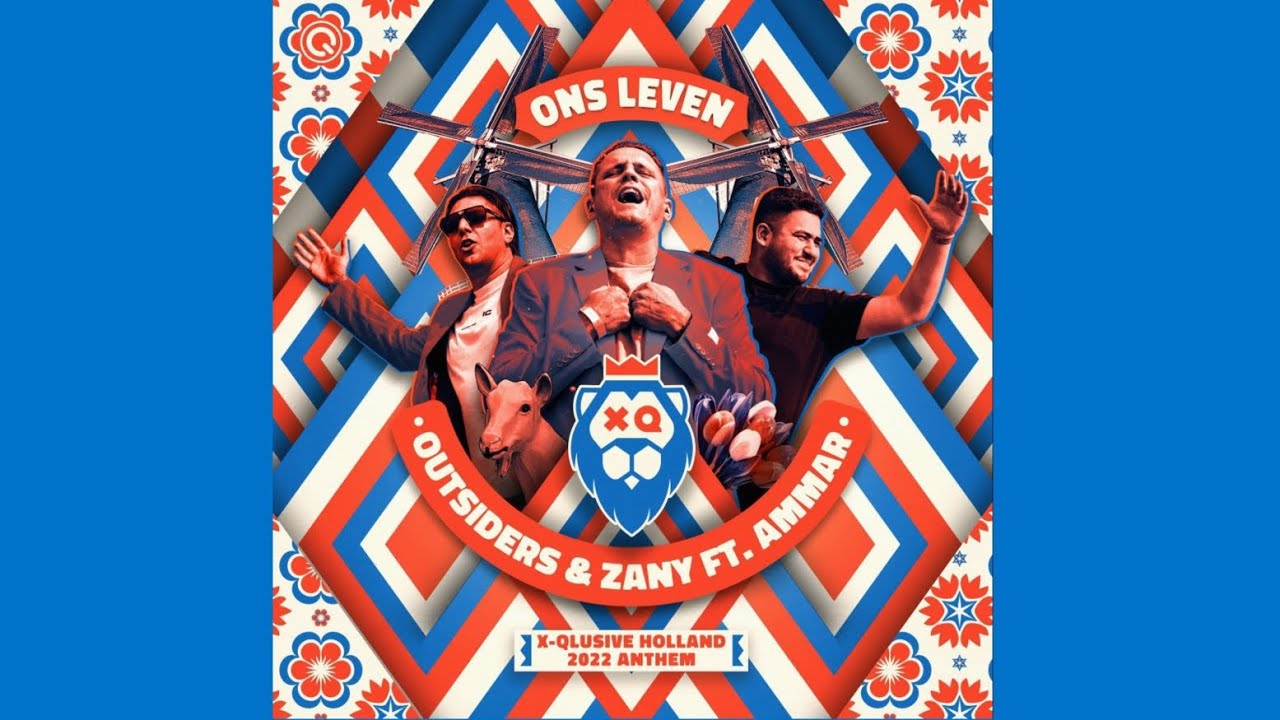 Outsiders & Zany feat. Ammar - Ons Leven (X - Qlusive Holland 2022 ...