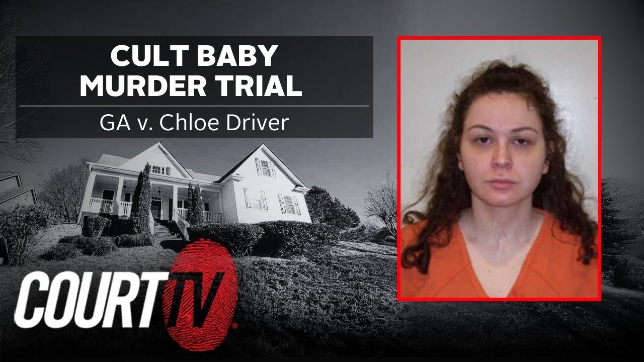 LIVE: GA v. Chloe Driver, Day 6 | Cult Baby Murder Trial - YouTube